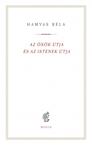 Könyv: Patmosz I-II. (Hamvas Béla)